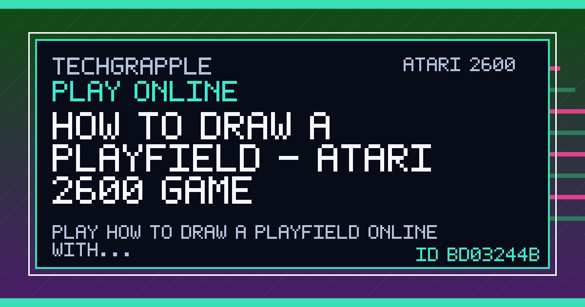 How to Draw a Playfield - Atari 2600 Game | TechGrapple Emulators